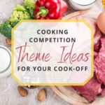 How to Organize the Best Cooking Competition Ever!