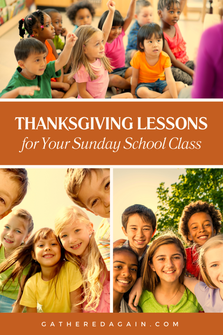 Thanksgiving Lessons for Your Sunday School Class