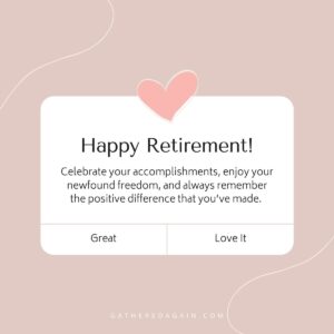 Happy Retirement Mom! Retirement Wishes for Your Mother