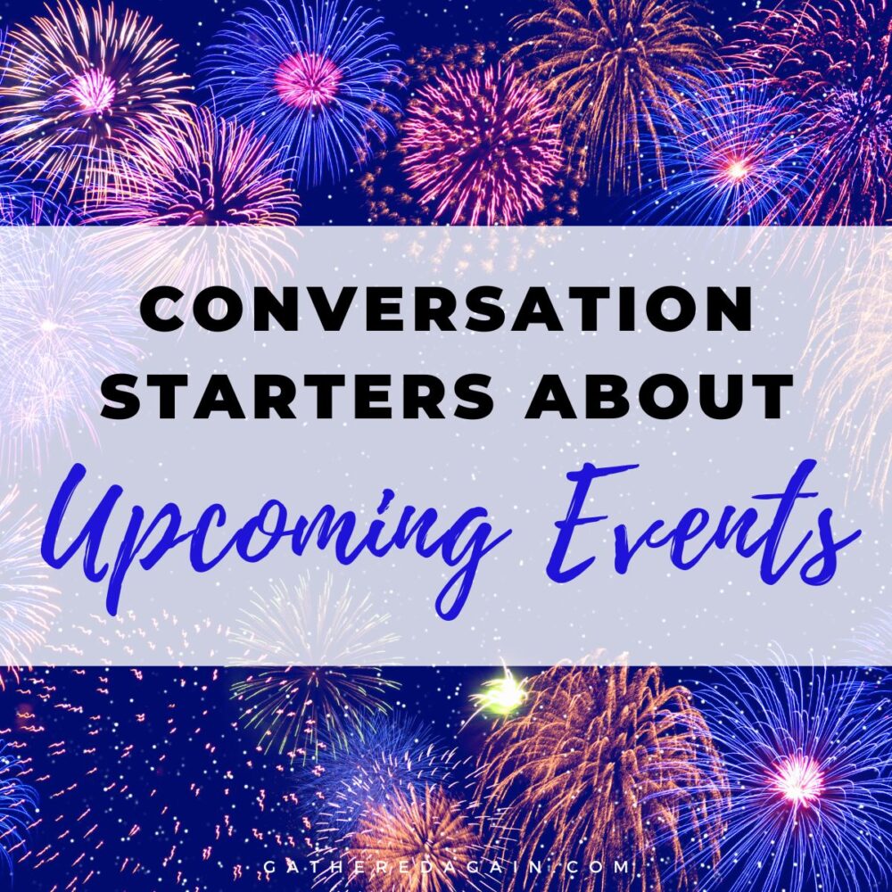 160+ Dinner Conversation Starters for Families: Dinner Time Topics