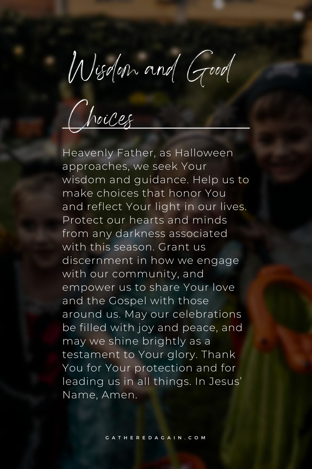 5 Halloween Prayers for Family Gatherings: A Christian Approach